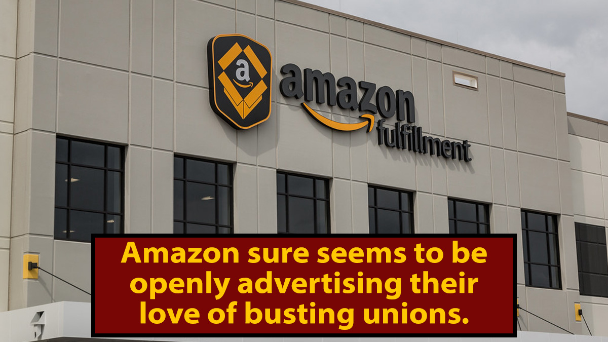 So Amazon's Looking To Hire A Union Buster Now? | Cracked.com