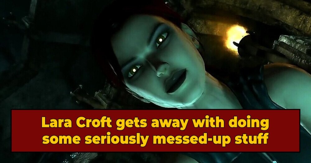 Why Lara Croft's Always Secretly Been A Villain | Cracked.com