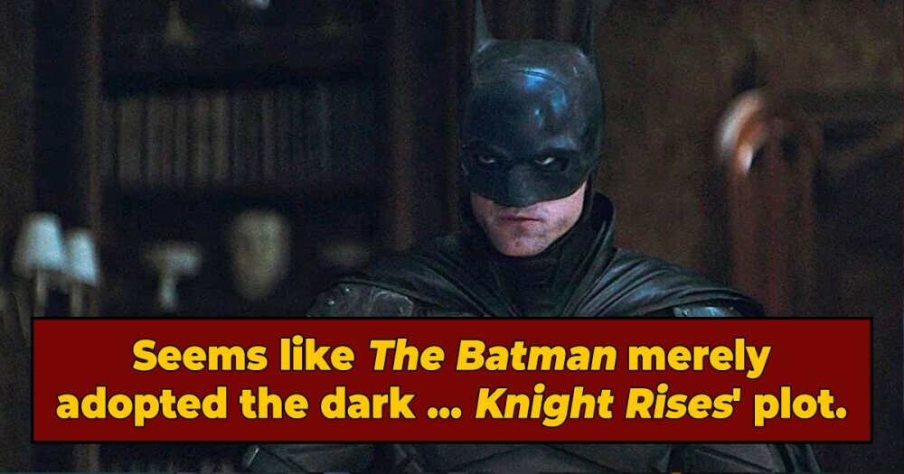 Sure Feels Like 'The Batman's Just Redoing 'Dark Knight Rises ...