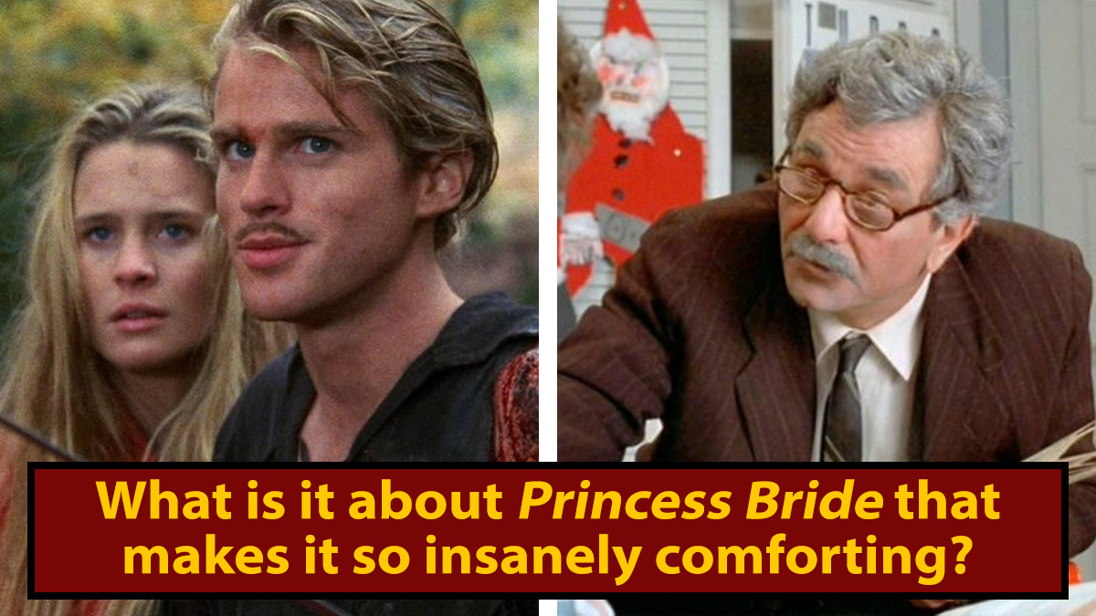 'The Princess Bride' Is Insanely Comforting Right Now | Cracked.com
