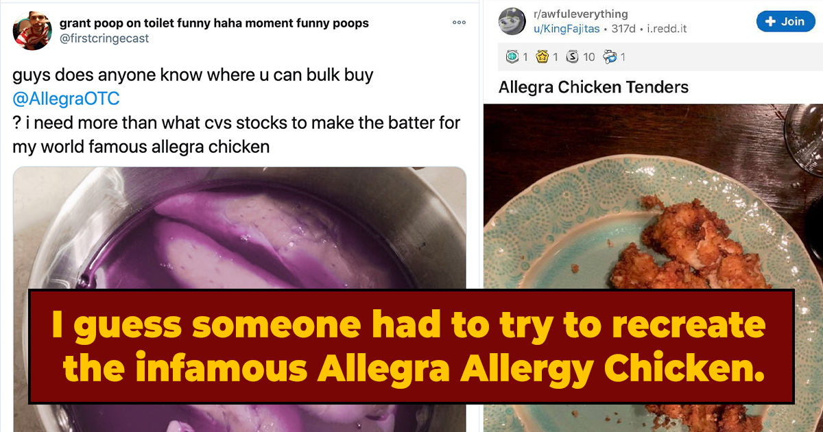 A Redditor Says They Made Twitter's Infamous Allegra Allergy Chicken ...