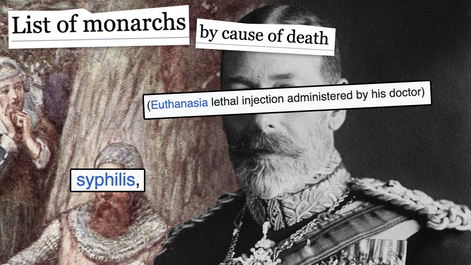 5 Phrases From the ‘British Monarch Causes of Death’ Wikipedia Page ...