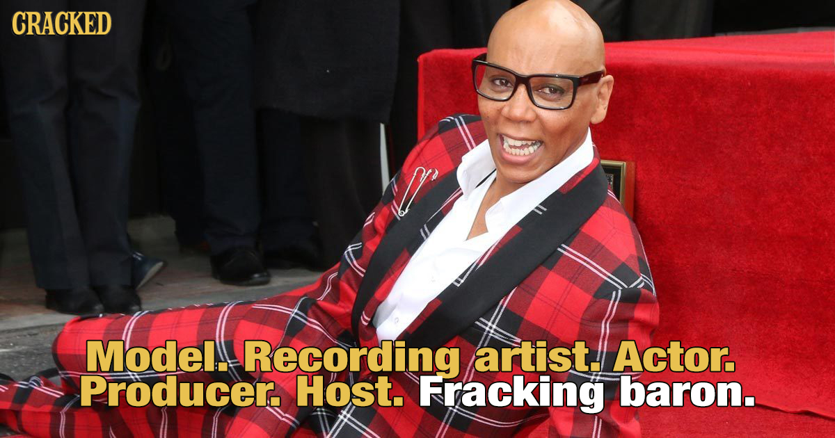 RuPaul: Drag Icon, Fracking Baron | Cracked.com