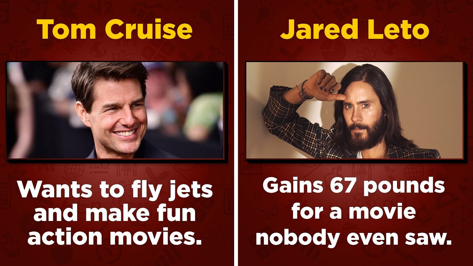 4 Reasons Why Jared Leto Is The Anti-Tom Cruise | Cracked.com