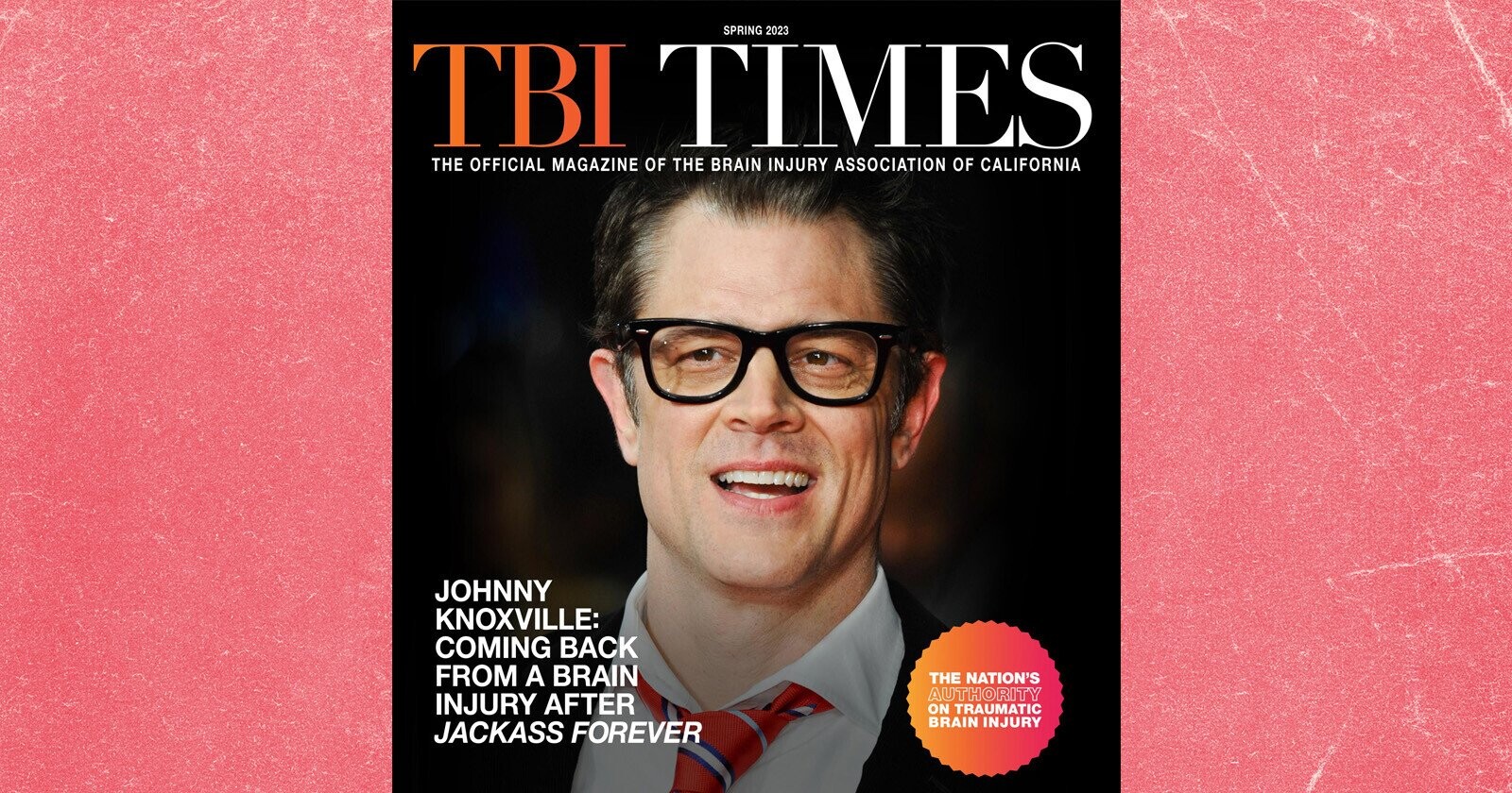 Johnny Knoxville Is Literally A Brain Injury Magazine's Poster Boy ...