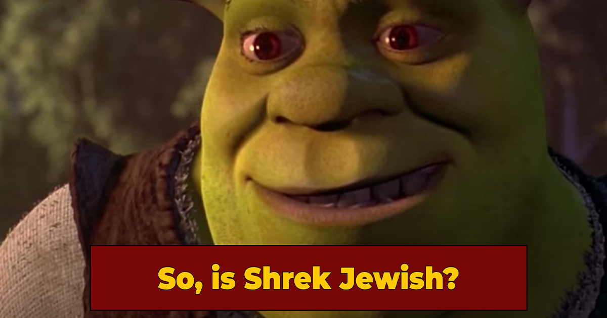 And Now, Compelling Evidence Shrek Is Secretly Jewish | Cracked.com