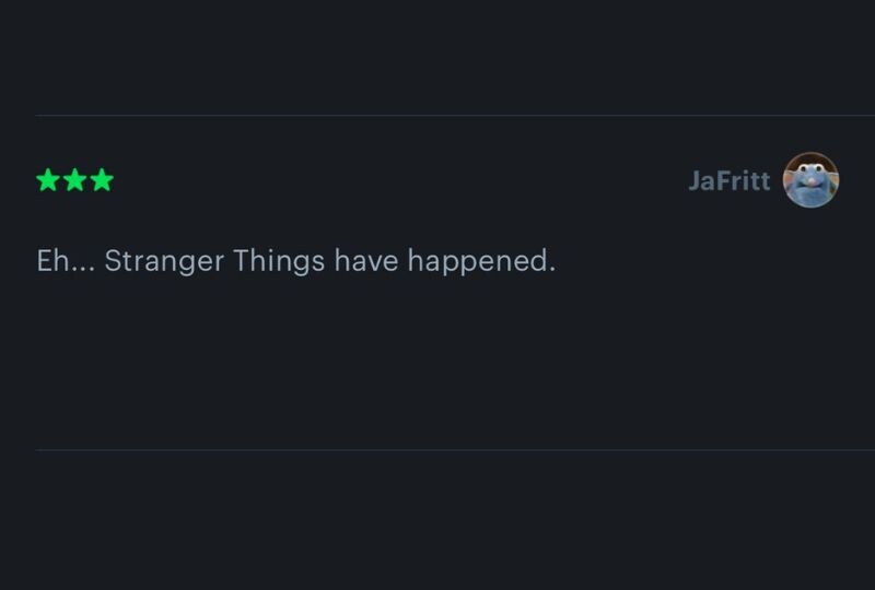 The 18 Snarkiest 'Stranger Things' Reviews on Letterboxd | Cracked.com