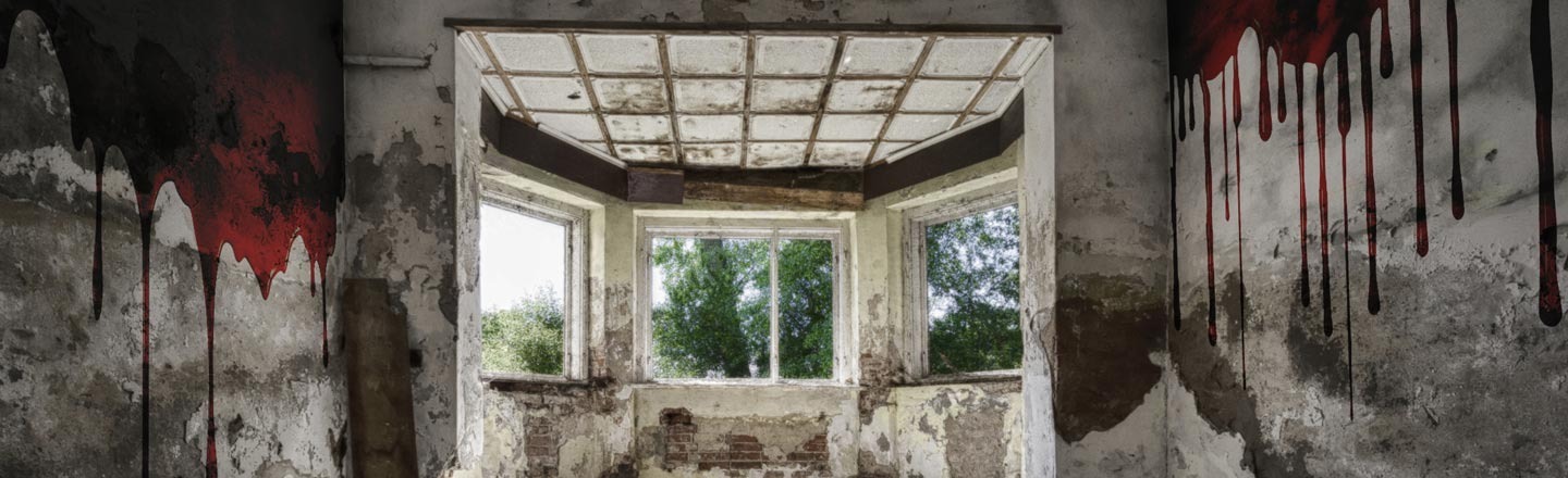 So The Walls Of Your House Are Bleeding | Cracked.com