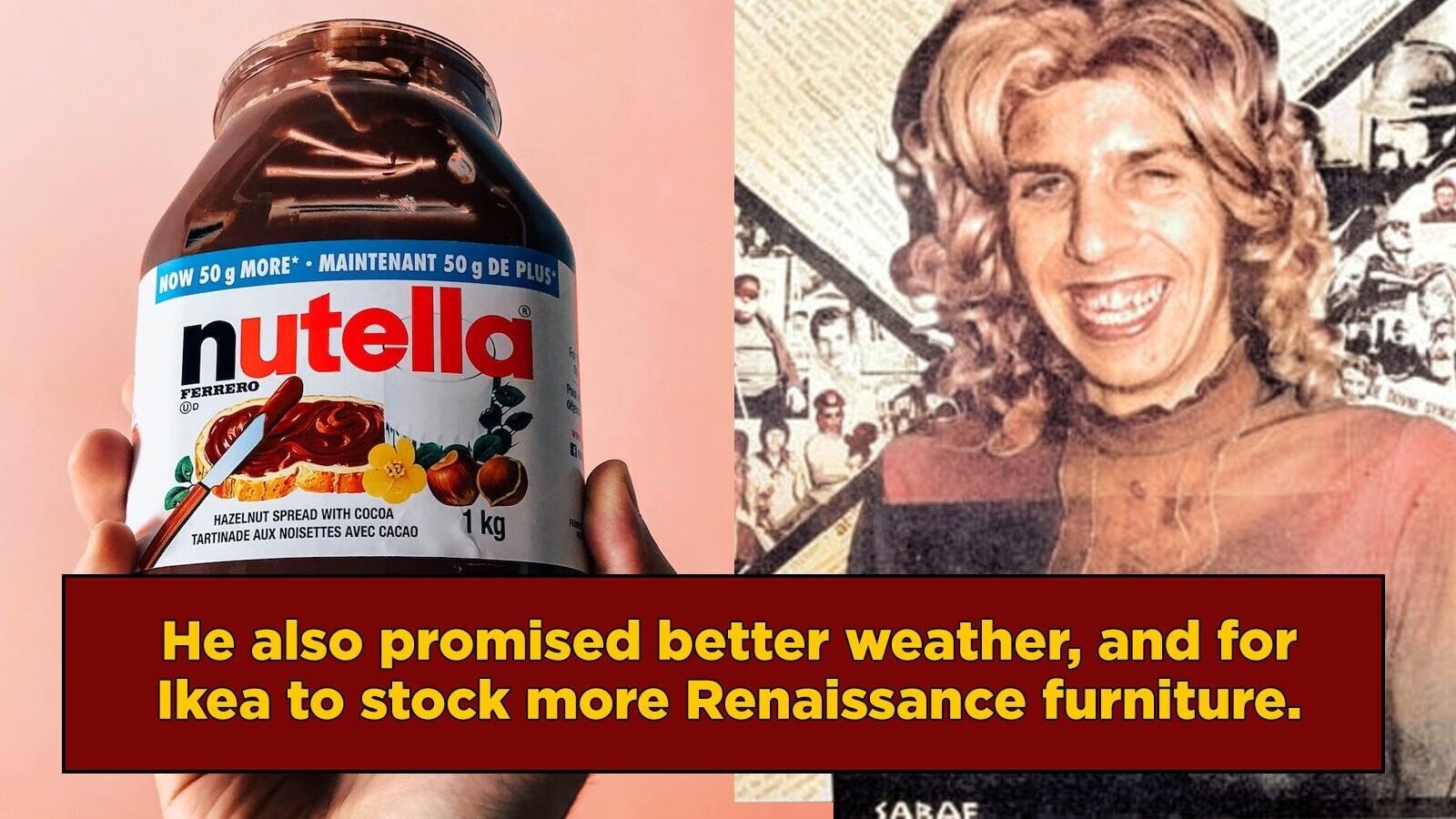 The Comedian Who Won An Election By Promising Nutella | Cracked.com