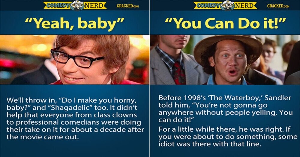 15 Comedy Catchphrases That Wore Out Their Welcome | Cracked.com