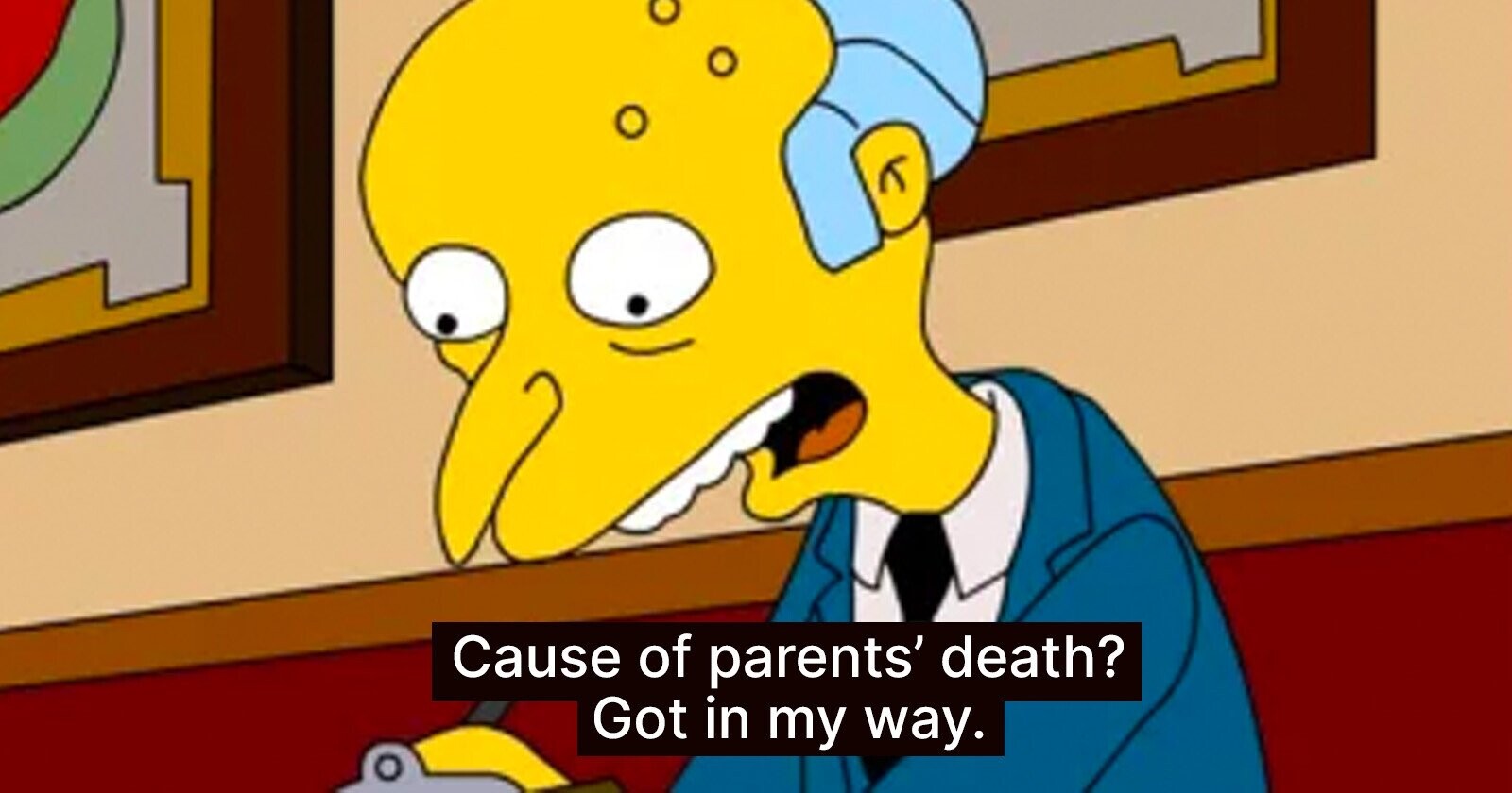 ‘The Simpsons’: 15 Dark Humor Jokes from Mr. Burns | Cracked.com