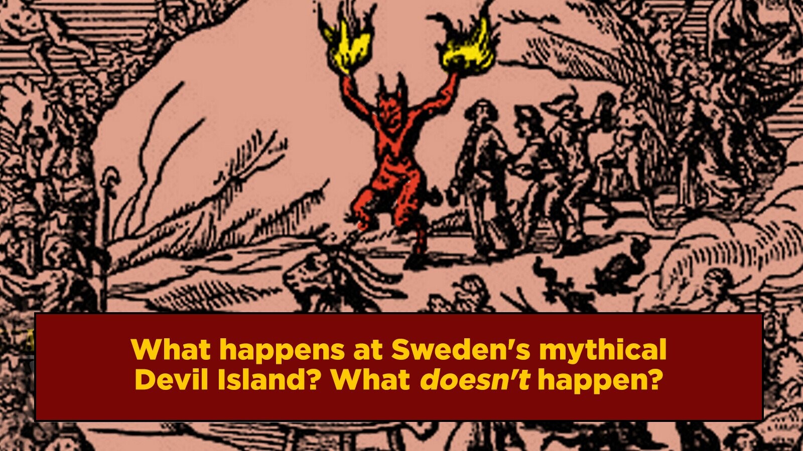 Word of the Day: 'Blockula,' Or The Devil's Secret Island In Sweden ...