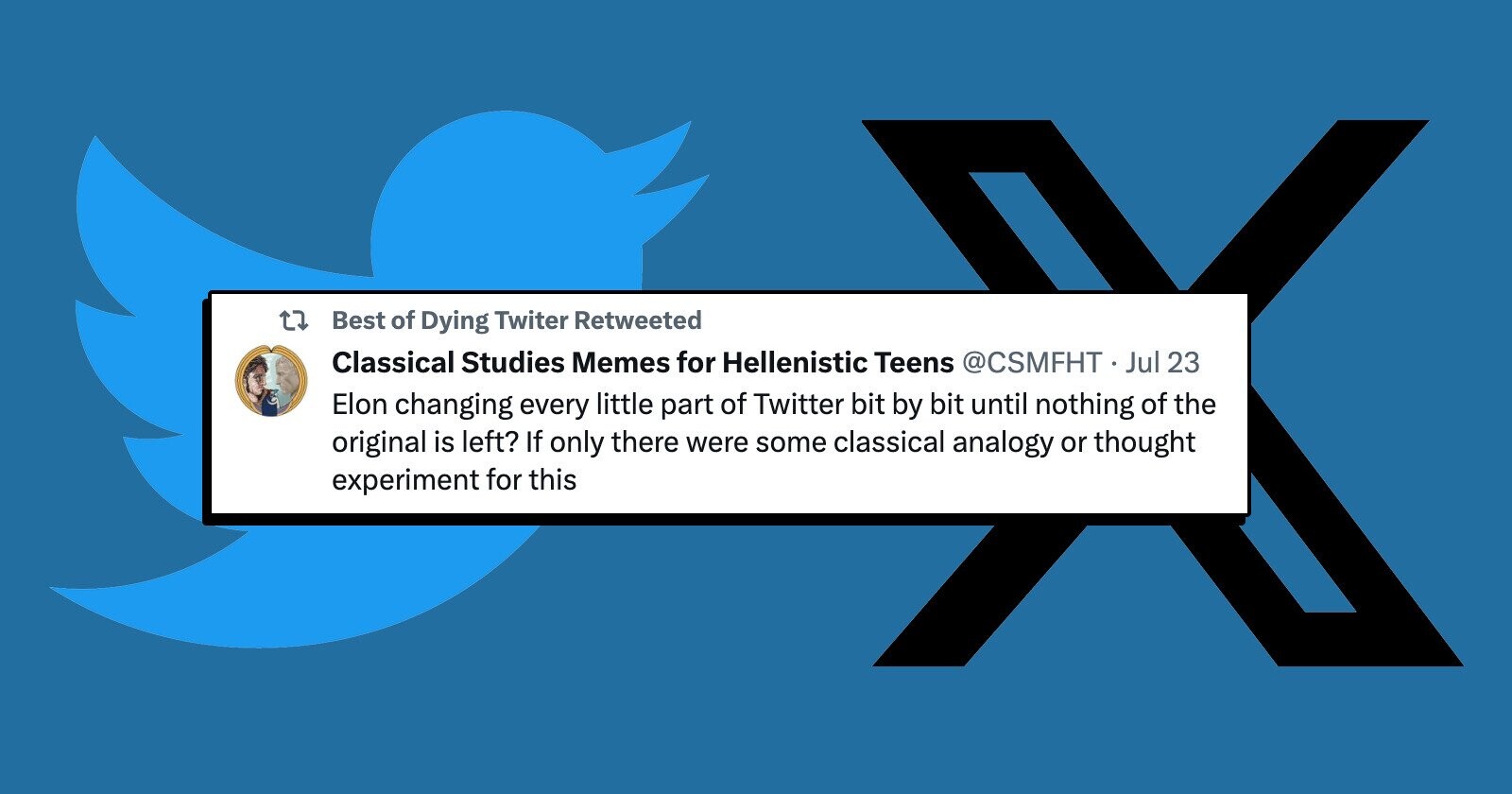 19 of the Funniest Responses to Elon Musk Changing Twitter’s Name to X ...