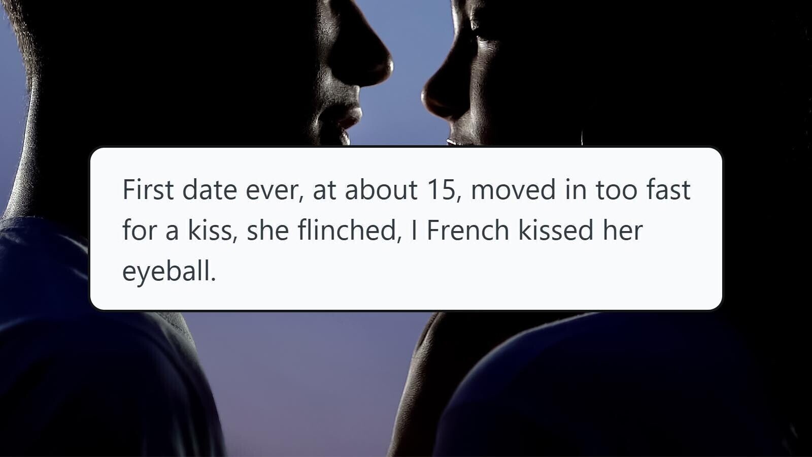 30 Dating Disasters People Had As Teenagers | Cracked.com