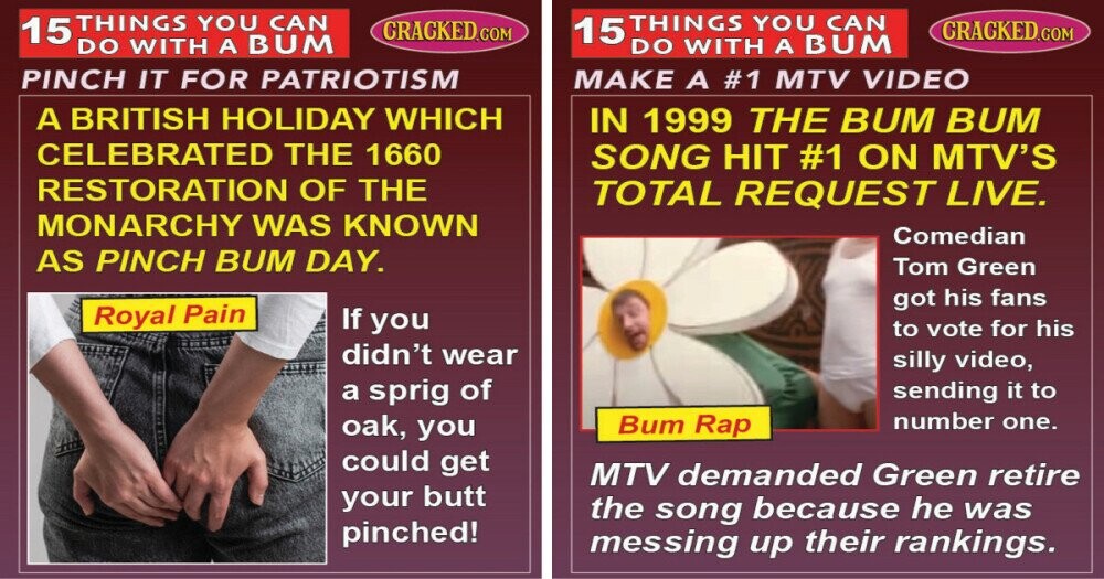 15 Things You Can Do With A Bum | Cracked.com