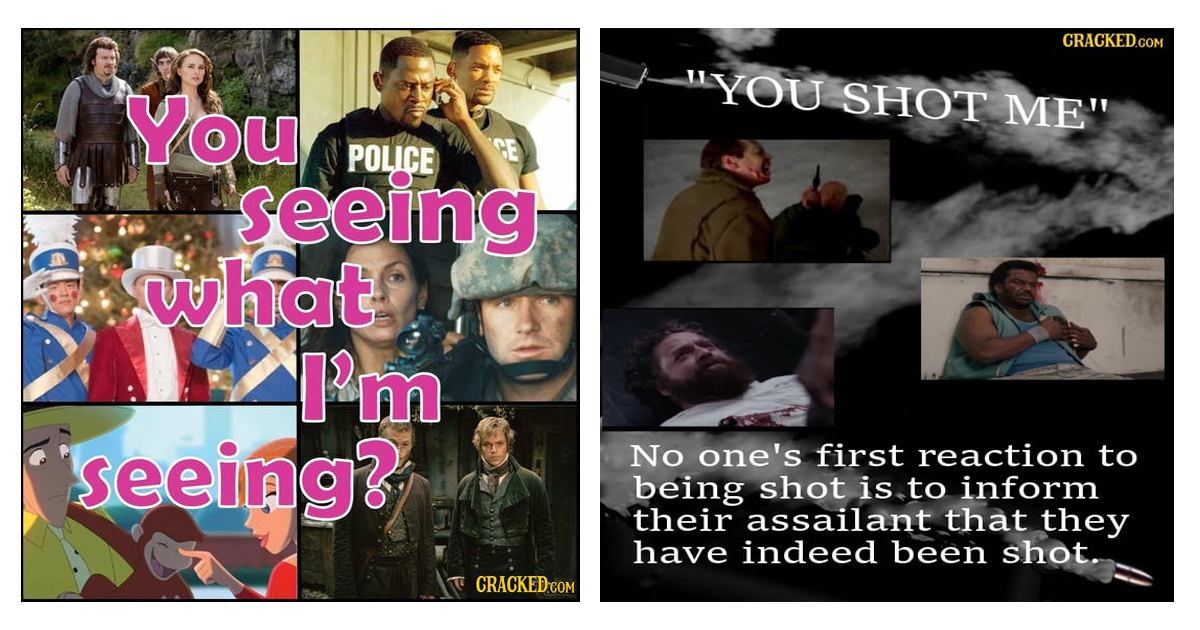 Movies Phrases Nobody Says IRL | Cracked.com